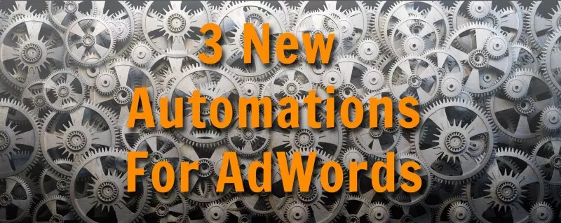 adwords-ss için otomasyonlar