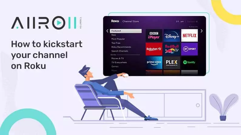 Comment démarrer votre chaîne sur Roku et vous démarquer : un guide complet 21580_1