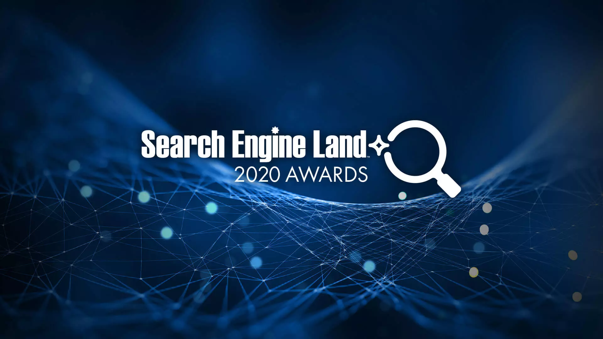 Lub sijhawm kawg ntawm Search Engine Land Awards txuas ntxiv mus txog Lub Xya Hli 2020