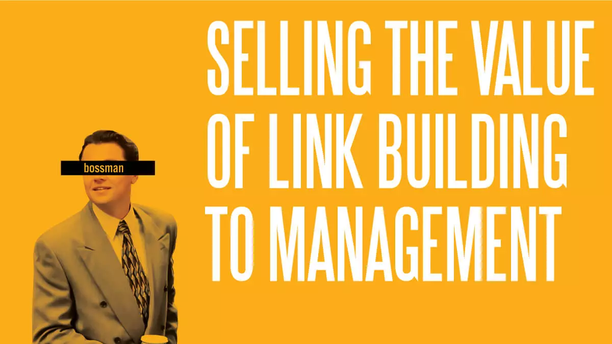 Vendere il valore del link building al management 9153_1